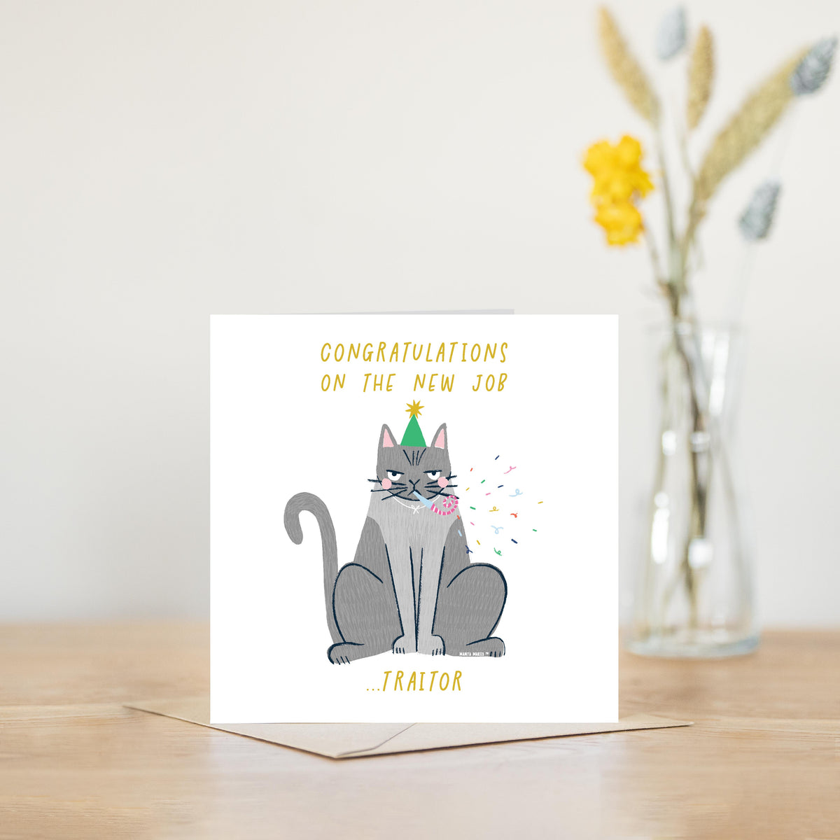 Congratulations on the new job... Traitor Card – Manta Makes